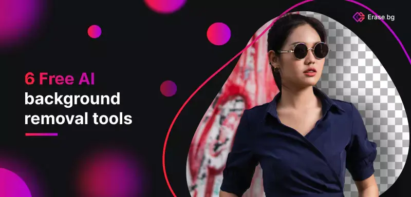 Top 15 Free AI Background Removal Tools in 2024